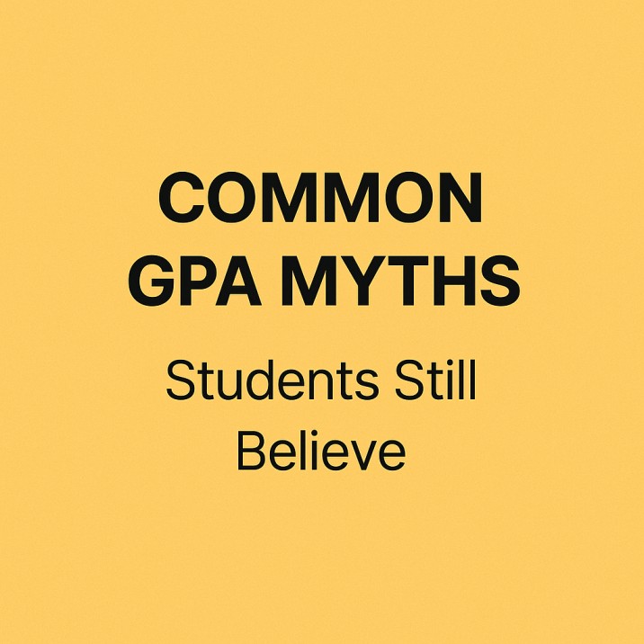 Myths About GPA That Students Still Believe